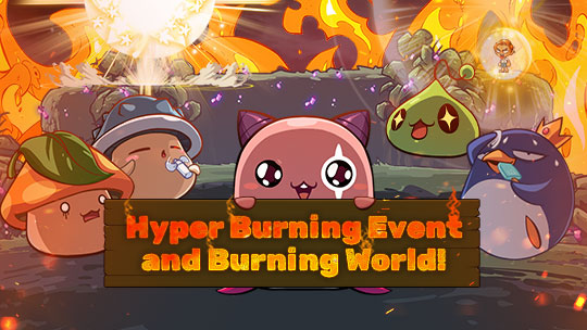 Hyper Burning Event and Burning World! | MapleStory Hyper Burning Event and Burning World! | MapleStory