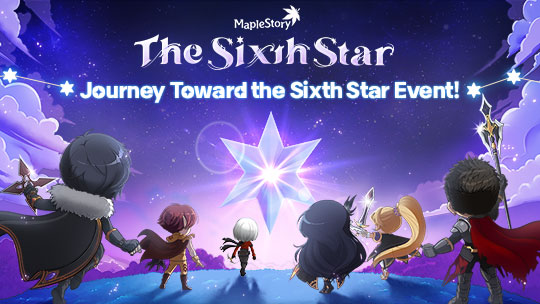 Journey Toward The Sixth Star Event MapleStory Journey Toward The Sixth Star Event MapleStory